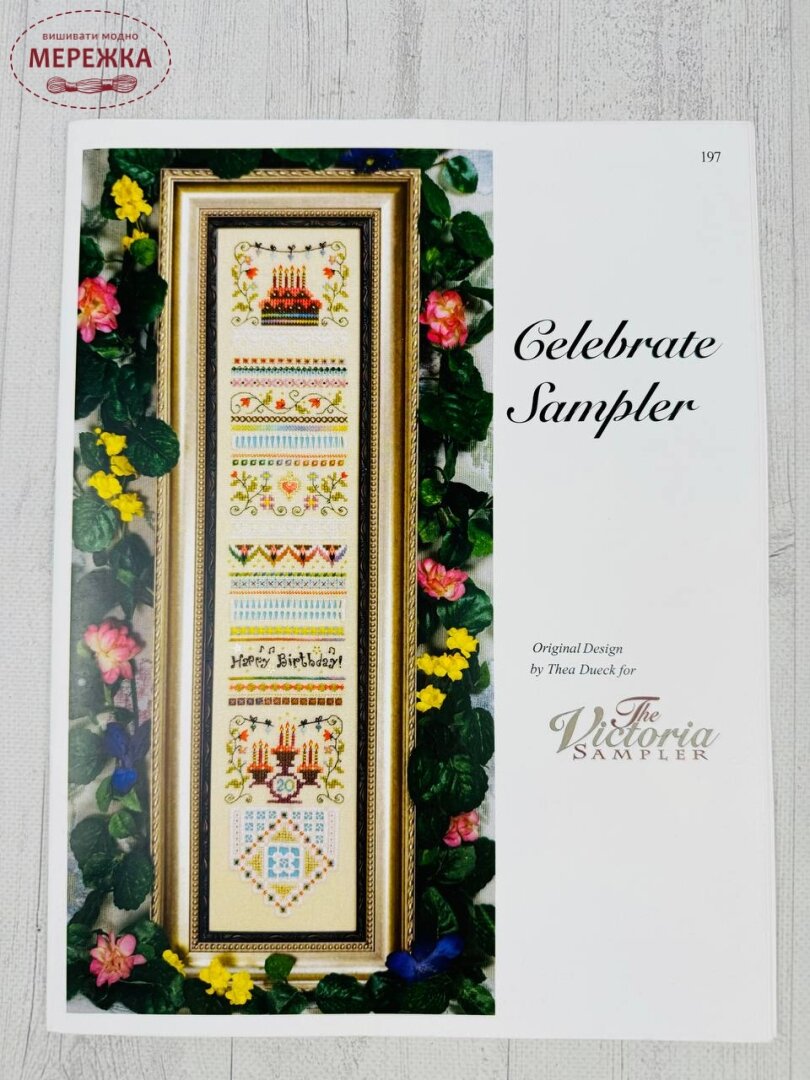 The Victoria Sampler Схема Celebrate Sampler 197 | Інтернет-магазин МЕРЕЖКА